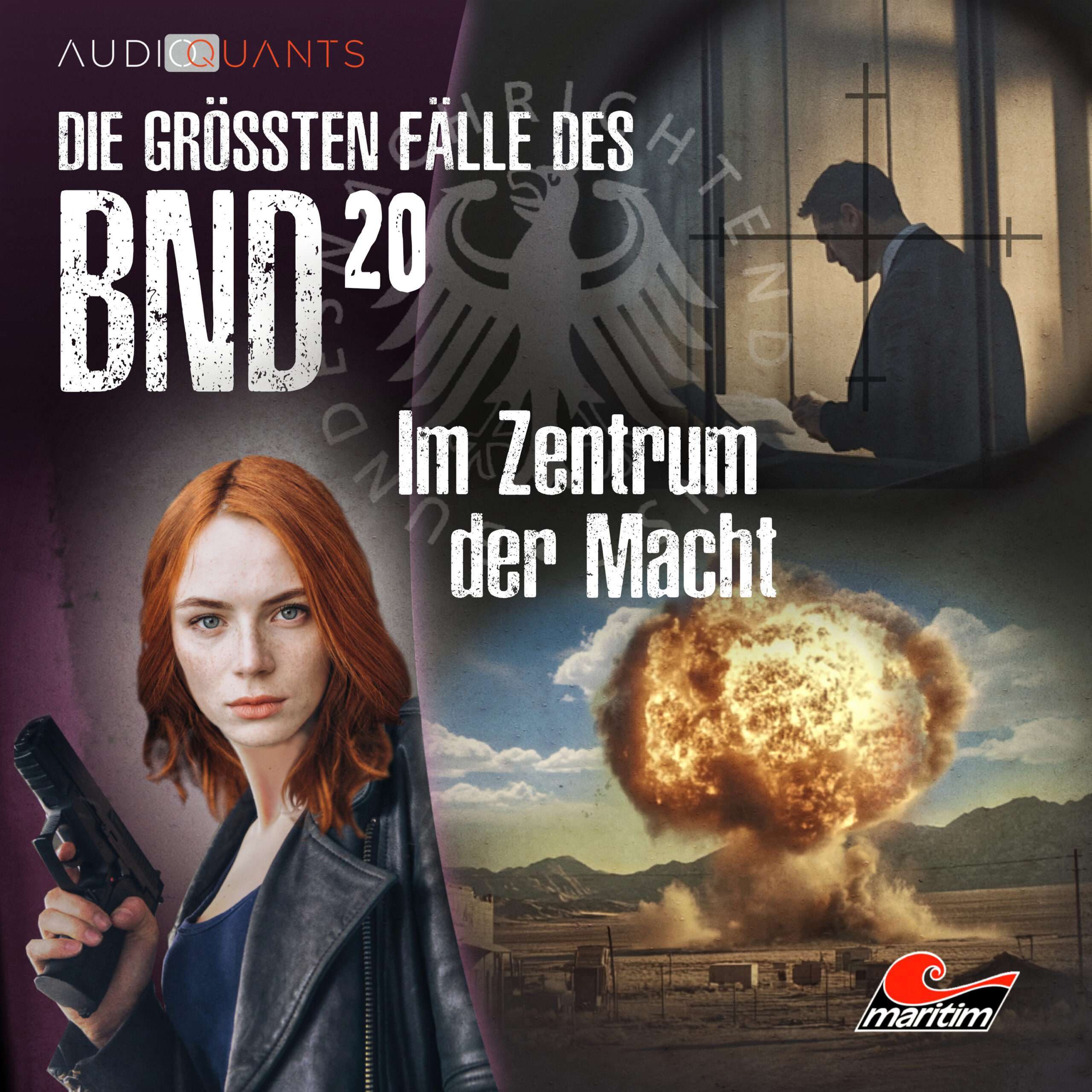 Im Zentrum der Macht - Die größten Fälle des BND